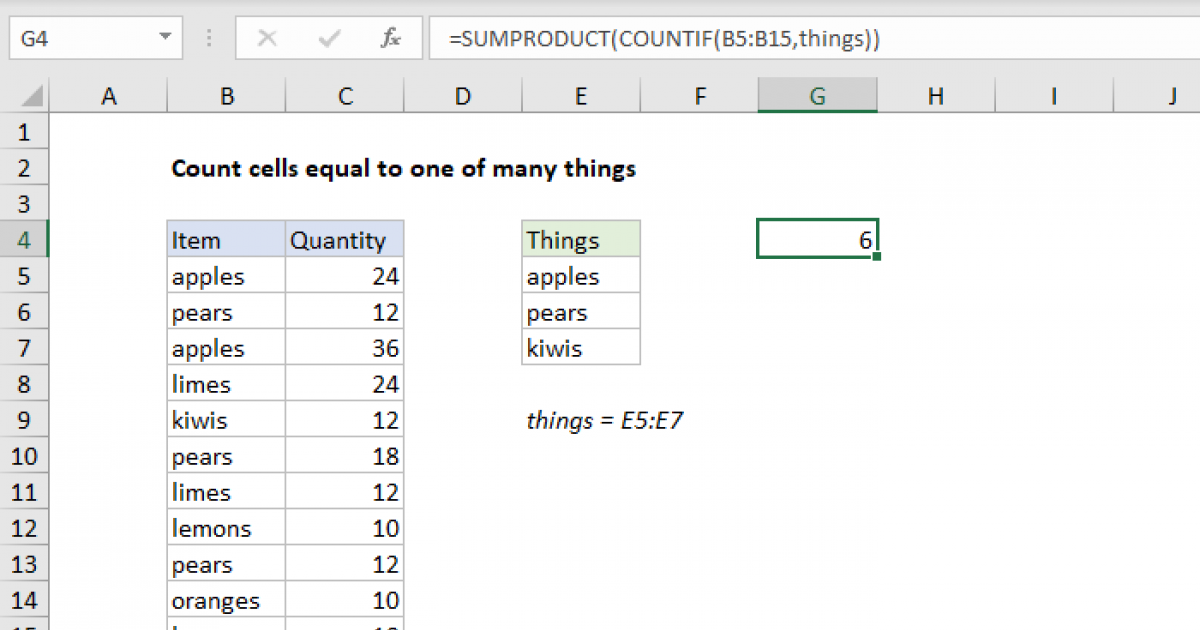 Count Cells Equal To One Of Many Things Excel Formula Exceljet